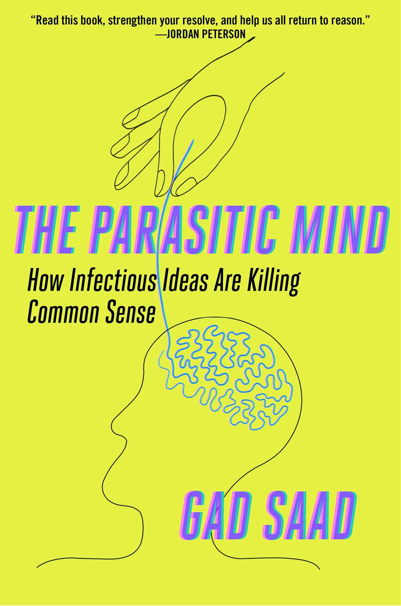 Book Review: The Parasitic Mind by Dr. Gad Saad – Alicia's Word Haven